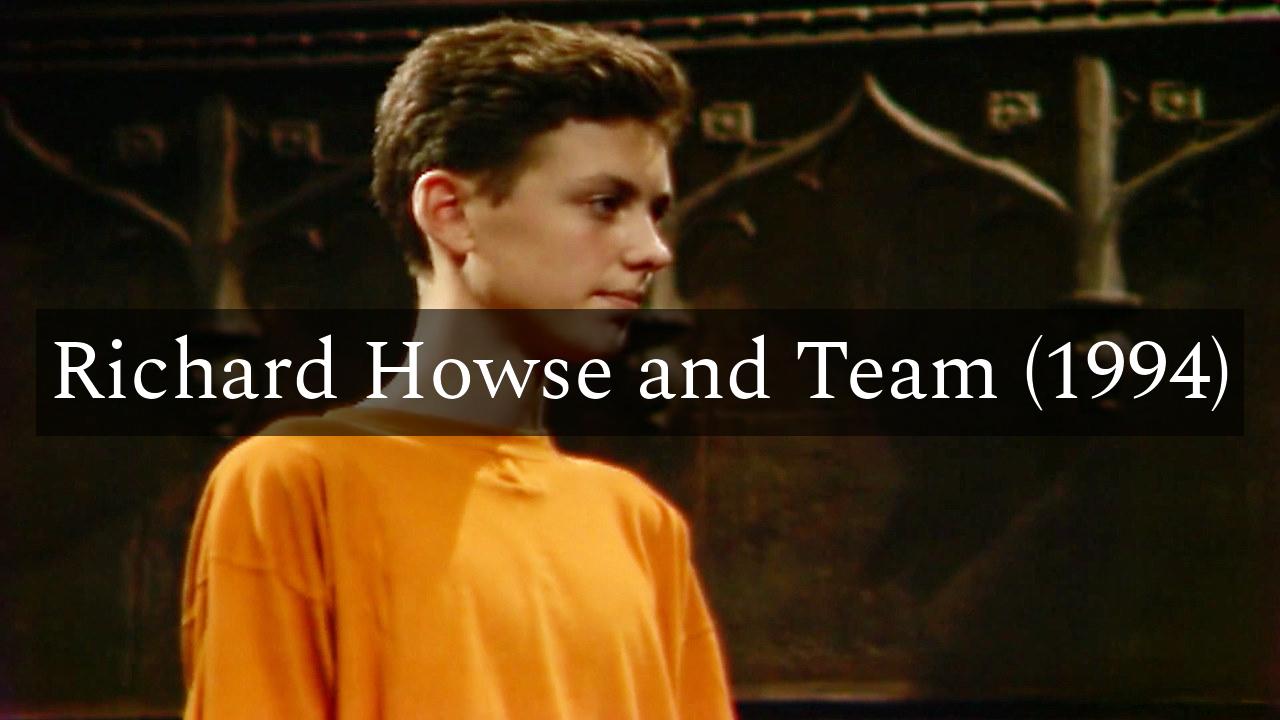 Richard Howse and Team (1994) | Knightmare.com