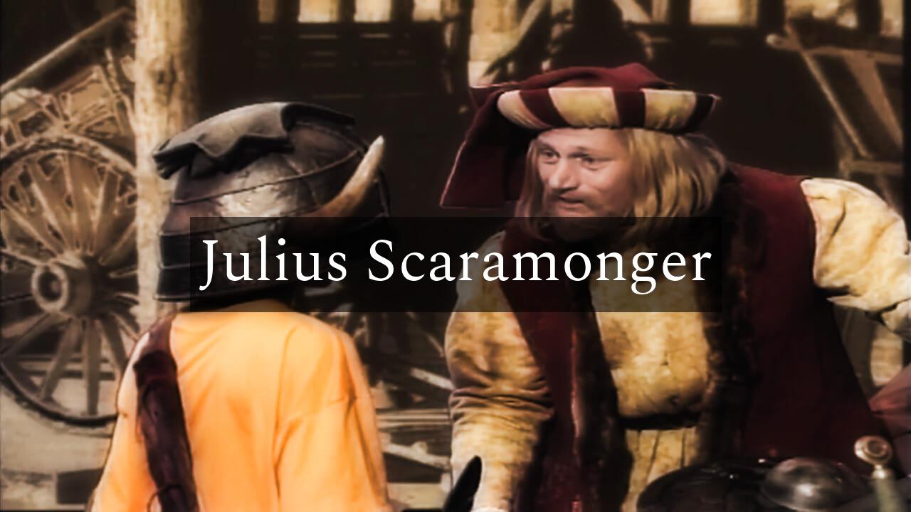 Julius Scaramonger | Knightmare.com