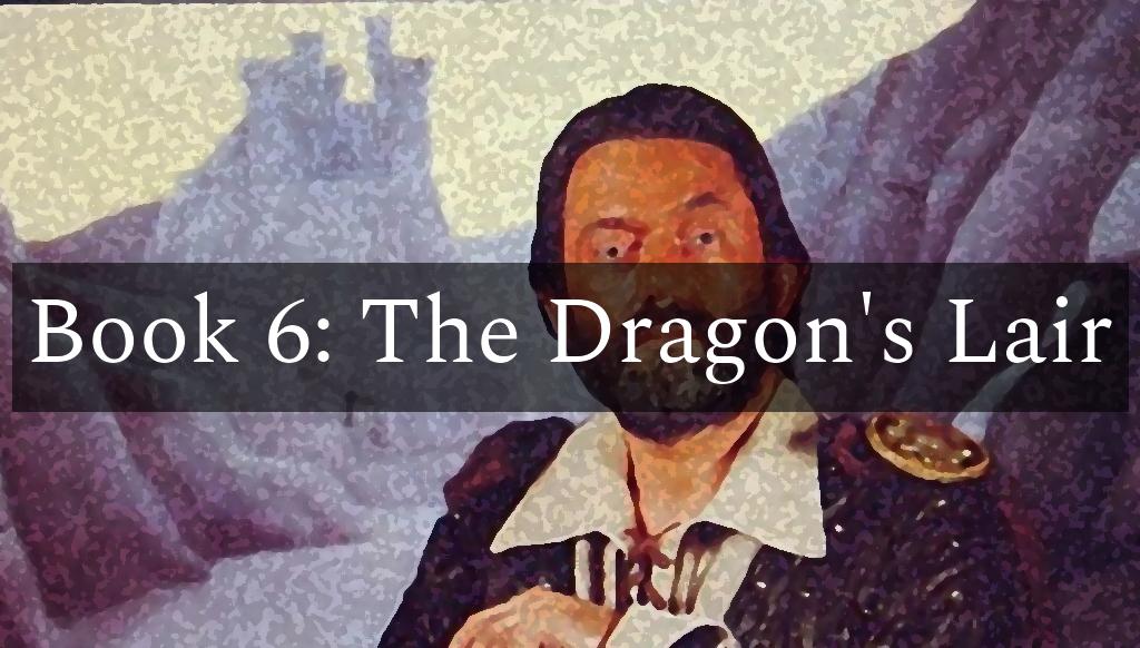 Book 6: The Dragon's Lair | Knightmare.com