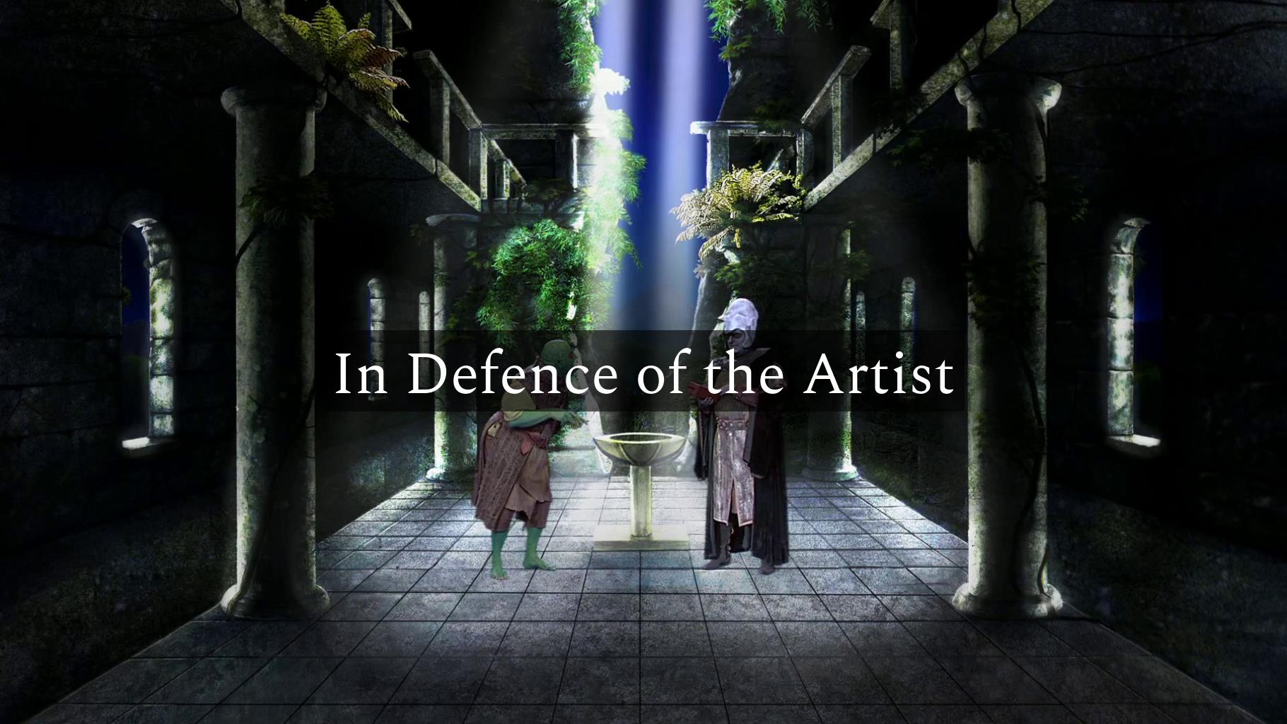 In Defence of the Artist | Knightmare.com