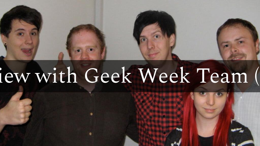 Interview with Geek Week Team (Part 1) | Knightmare.com